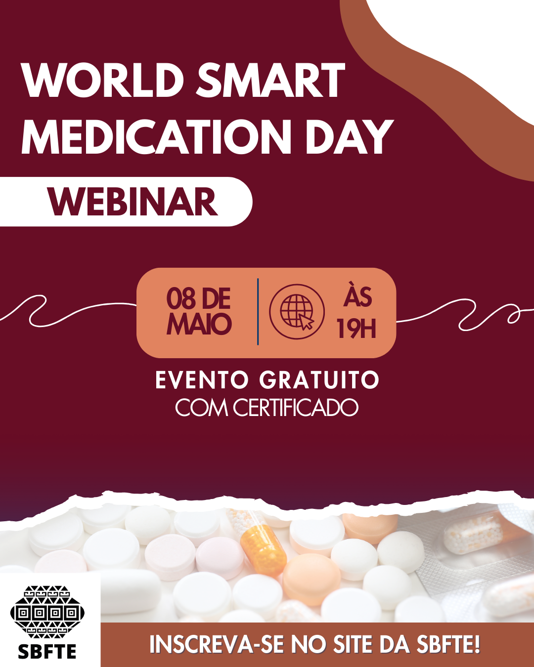 Inscrições abertas: Webinar SBFTE – World Smart Medication Day 2025 – SBFTE